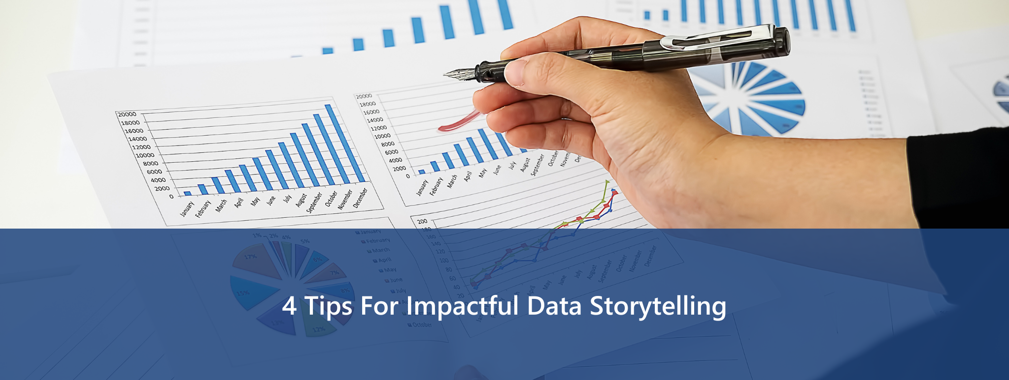 4 Tips For Impactful Data Storytelling