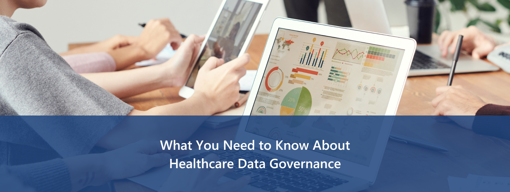 What You Need to Know About Healthcare Data Governance