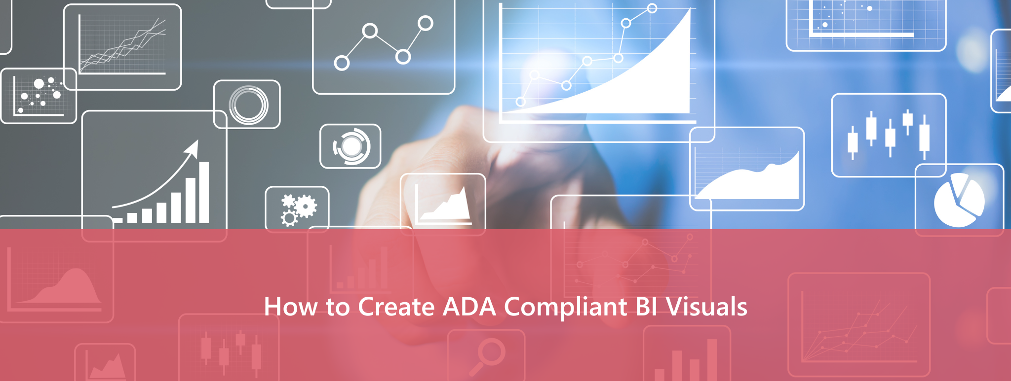 How to Create ADA Compliant BI Visuals